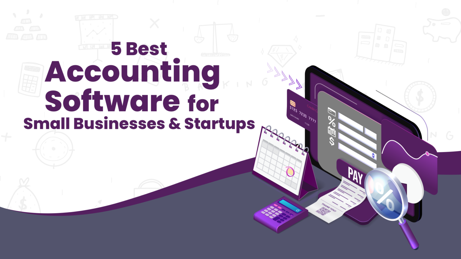 5 Best Accounting Software for Small Businesses | Geeksvillage Blog